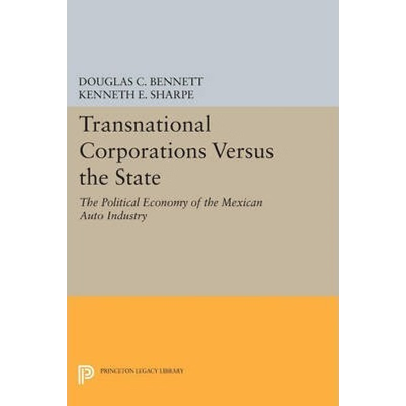 按需印刷Transnational Corporations versus the State[9780691611389]