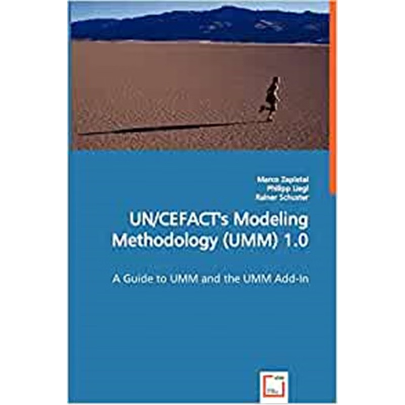 按需印刷UN/CEFACT's Modeling Methodology (UMM) 1.0[9783836467704]