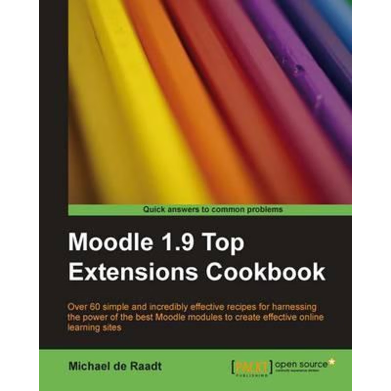 按需印刷不退不换Moodle 1.9 Top Extensions Cookbook[9781849512169]