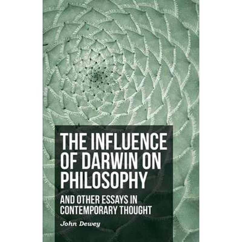 按需印刷不退不换The Influence of Darwin on Philosophy - And Other Essays in Contemporary Thought[9781444616958]