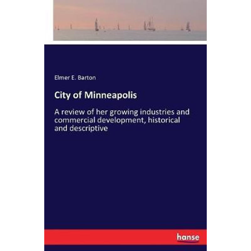 按需印刷不退不换City of Minneapolis[9783337293710]