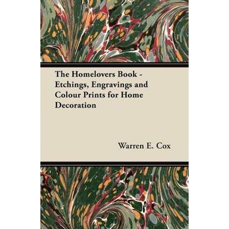 按需印刷不退不换The Homelovers Book - Etchings, Engravings and Colour Prints for Home Decoration[9781447446194]
