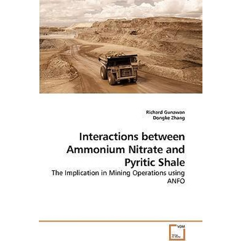 按需印刷不退不换Interactions between Ammonium Nitrate and             Pyritic Shale[9783639144604]