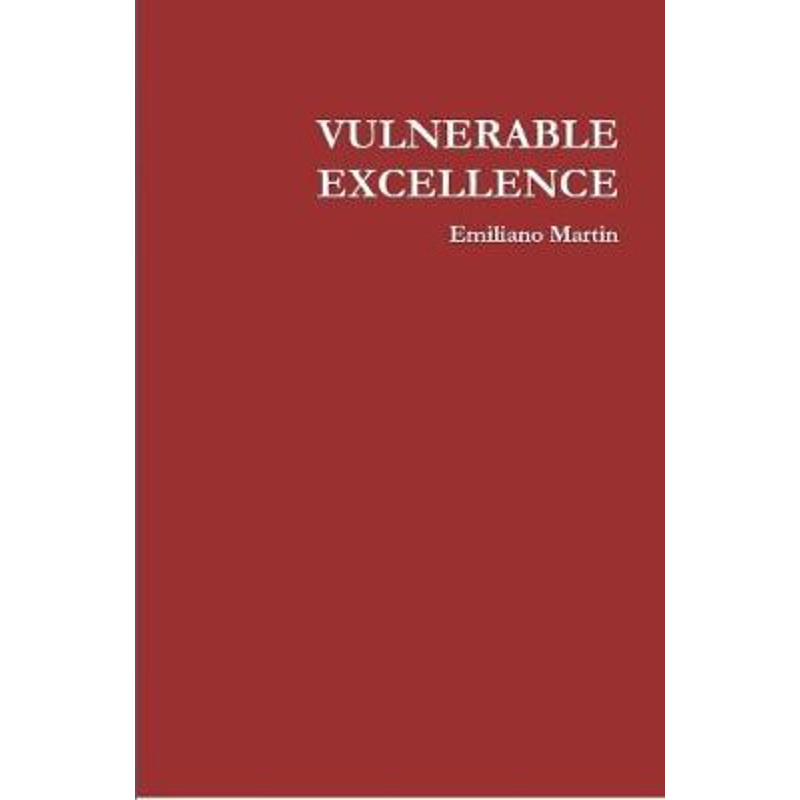 按需印刷不退不换VULNERABLE EXCELLENCE[9780359803439]