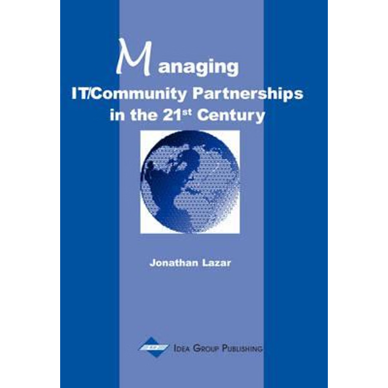 按需印刷Managing IT/Community Partnerships in the 21st Century[9781930708334]