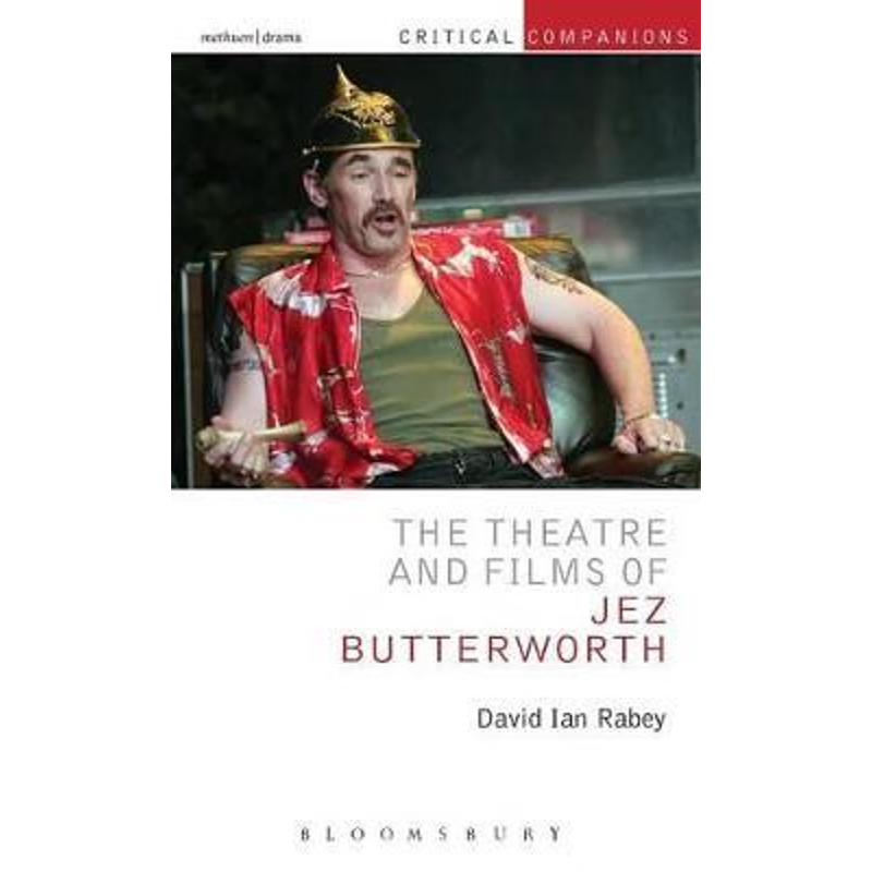按需印刷不退不换The Theatre and Films of Jez Butterworth[9781408183953]