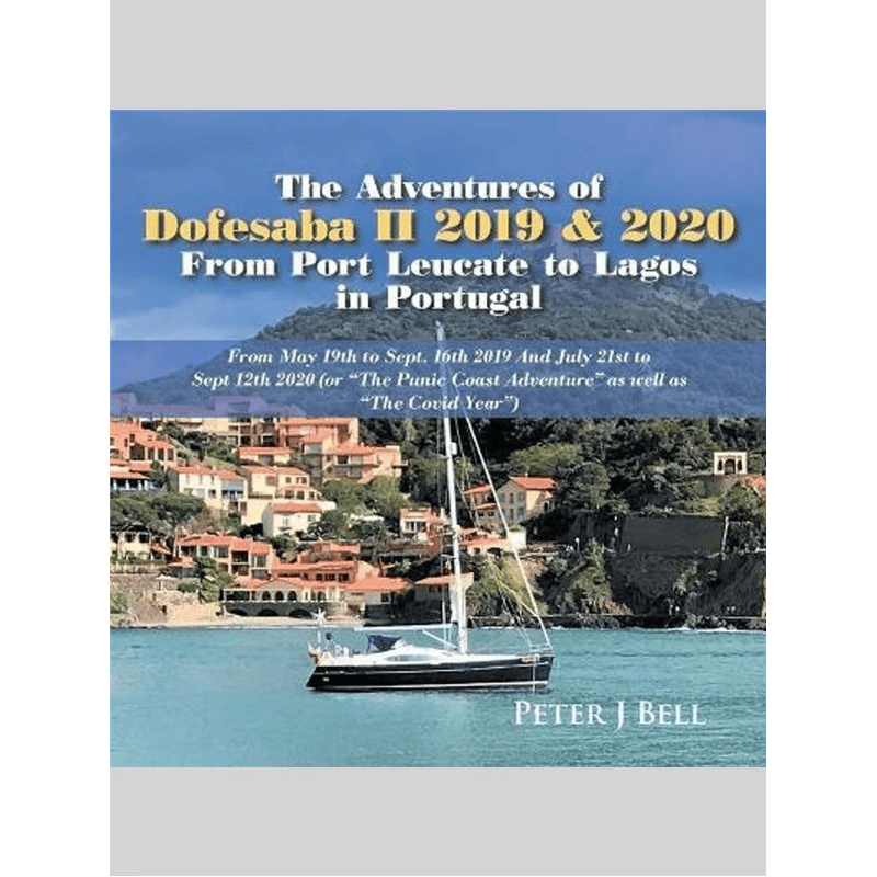 预订不退不换The Adventures of Dofesaba Ii 2019 & 2020  from Port Leucate to Lagos in Portugal
