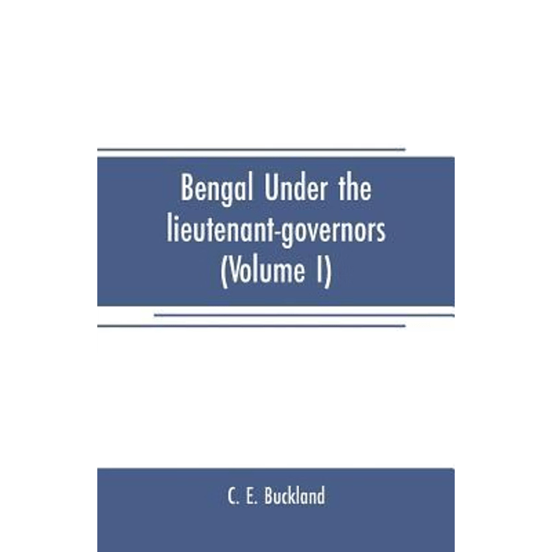 按需印刷不退不换Bengal under the lieutenant-governors(Volume I)[9789353707507]