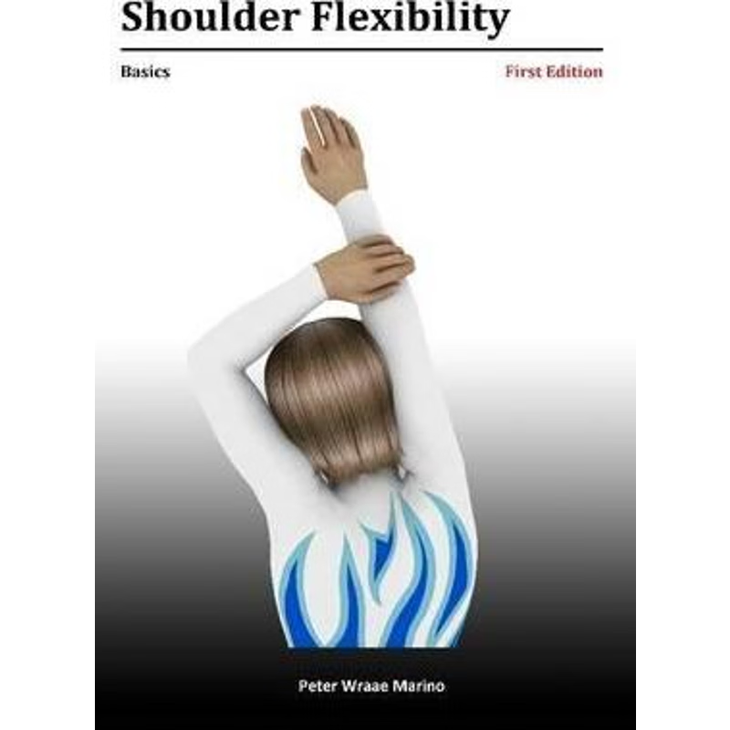 按需印刷不退不换Shoulder Flexibility[9781312406926]