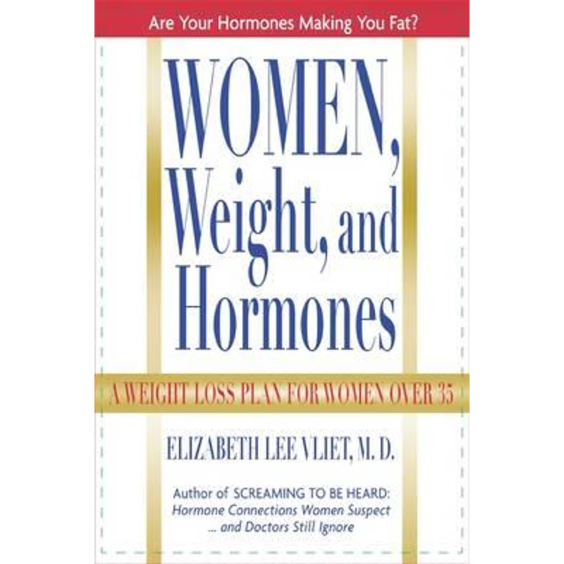 按需印刷不退不换Women, Weight and Hormones[9780871319326]