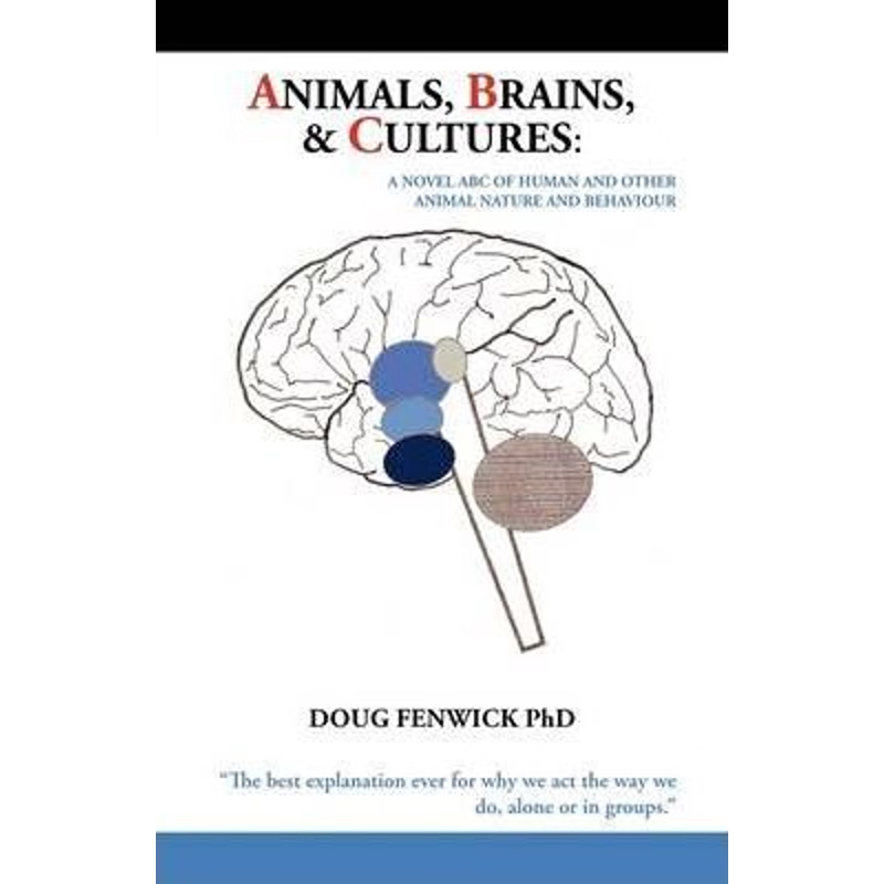 按需印刷不退不换 Animals, Brains & Cultures