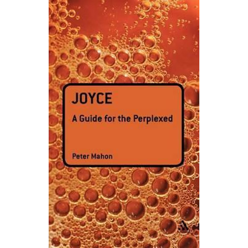 按需印刷不退不换Joyce: A Guide for the Perplexed[9780826487919]