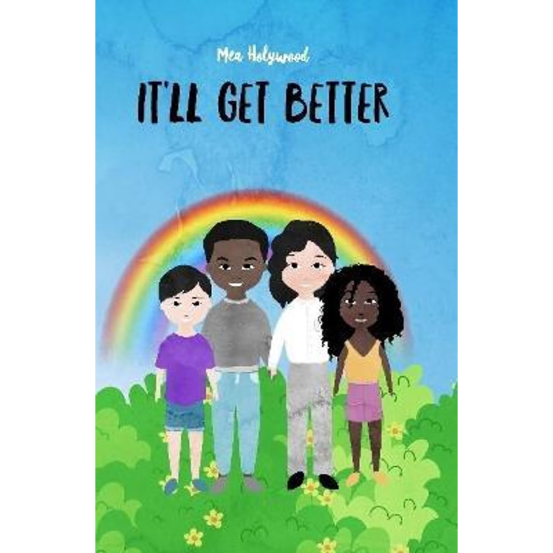 预订不退不换It'll Get Better for ages 8 &up