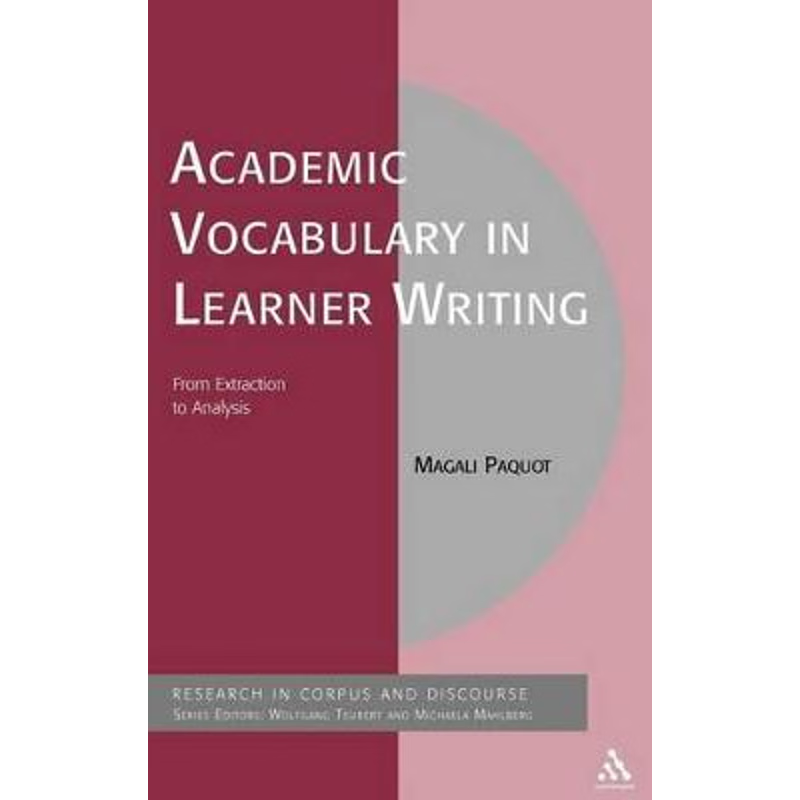 按需印刷Academic Vocabulary in Learner Writing[9781441130365]