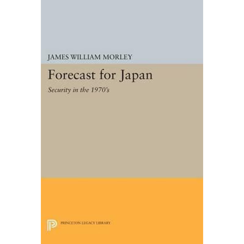 按需印刷不退不换Forecast for Japan[9780691619859]