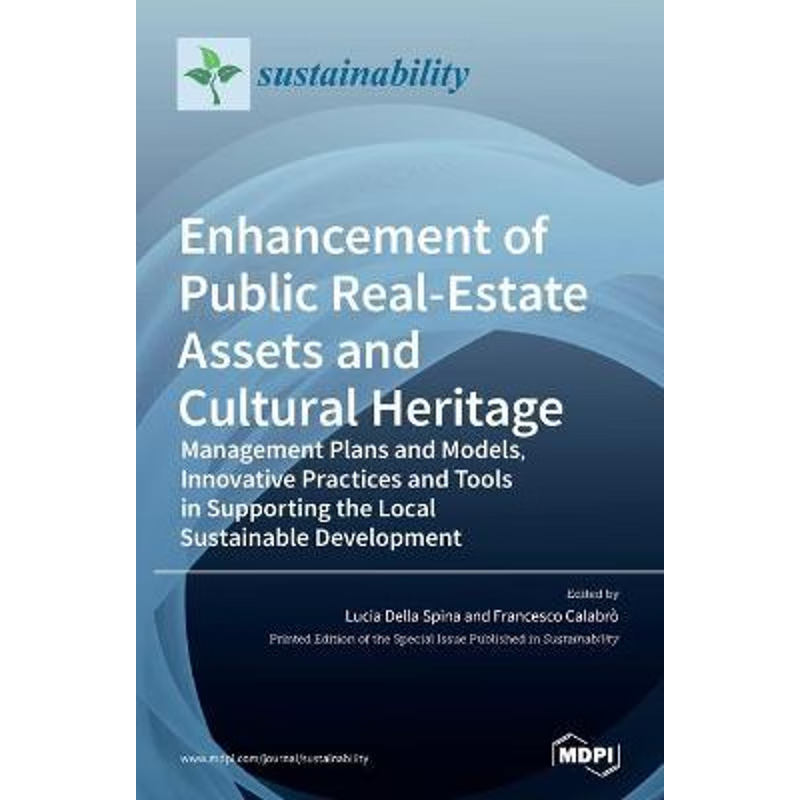 按需印刷Enhancement of Public Real-estate Assets and Cultural Heritage[9783039363049]