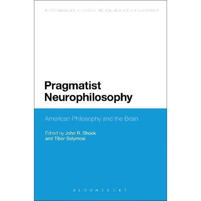 按需印刷Pragmatist Neurophilosophy[9781474262859]