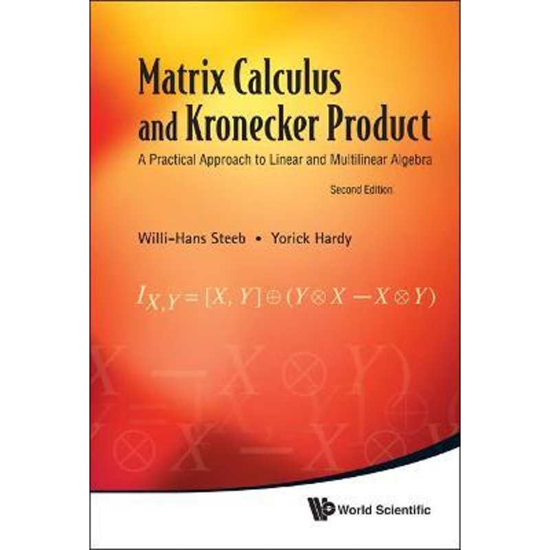 按需印刷不退不换Matrix Calculus and Kronecker Product[9789814335317]
