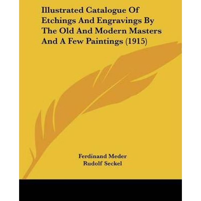 按需印刷不退不换Illustrated Catalogue Of Etchings And Engravings