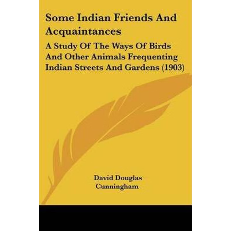 按需印刷不退不换Some Indian Friends And Acquaintances[9780548866276]