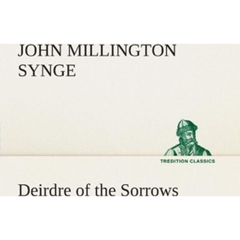 按需印刷不退不换Deirdre of the Sorrows[9783849504397]