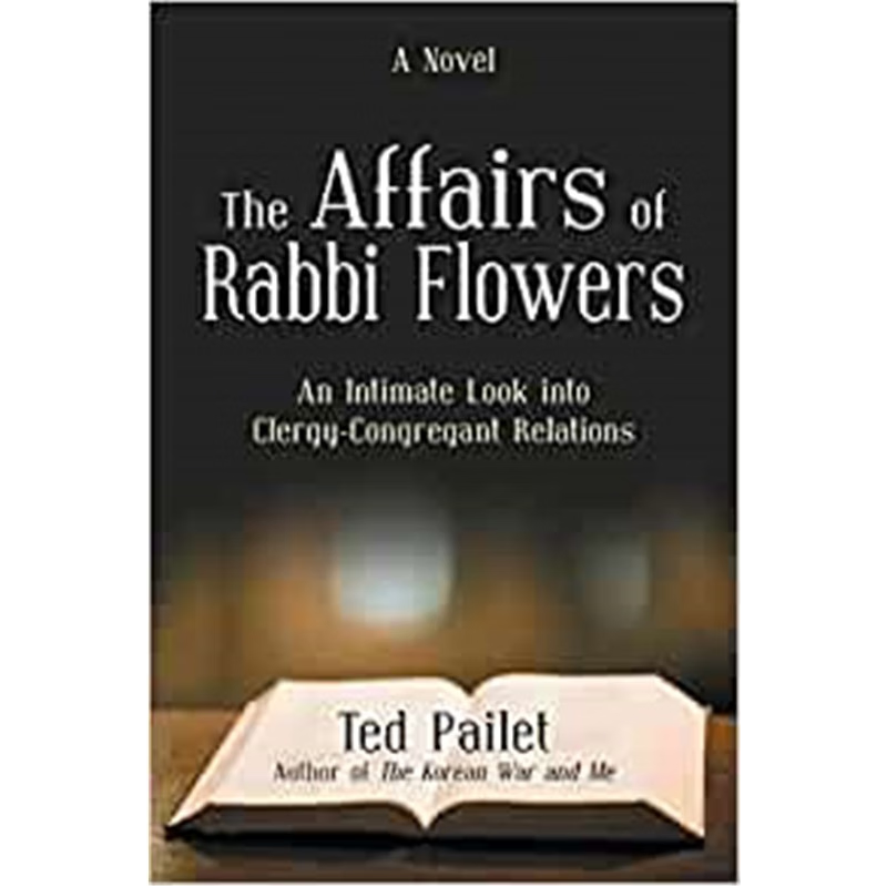 按需印刷不退不换The Affairs of Rabbi Flowers:An Intimate Look Into Clergy-Congregant Relations[9781475982213]