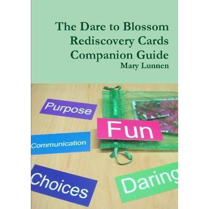 按需印刷不退不换The Dare to Blossom Rediscovery Cards Companion Guide[9780955685415]