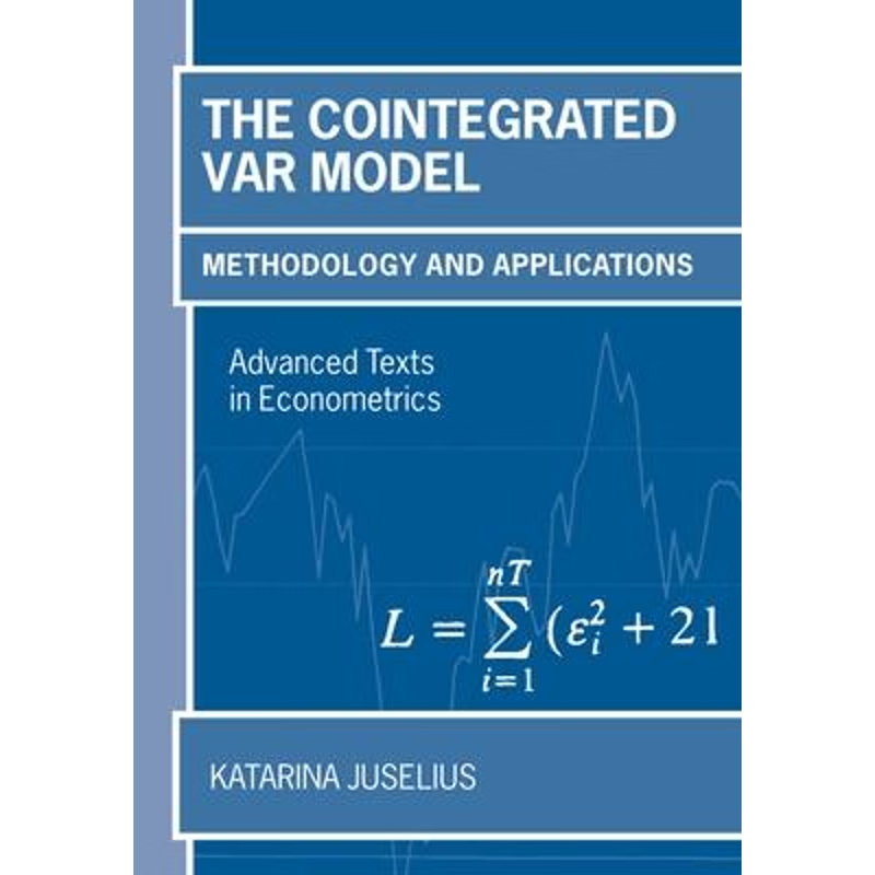 按需印刷不退不换The Cointegrated VAR Model:Methodology and Applications[9780199285679]