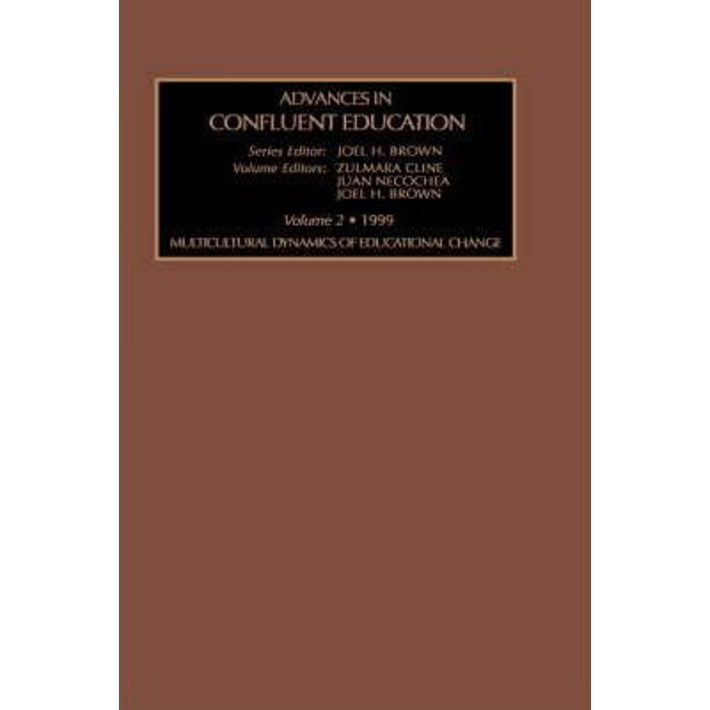 预订不退不换Multicultural Dynamics of Educational Change