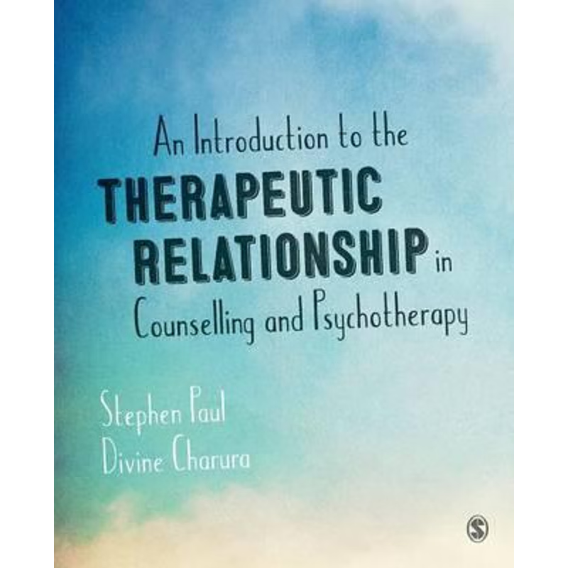 按需印刷不退不换The Therapeutic Relationship in Counselling and Psychotherapy[9781446256640]