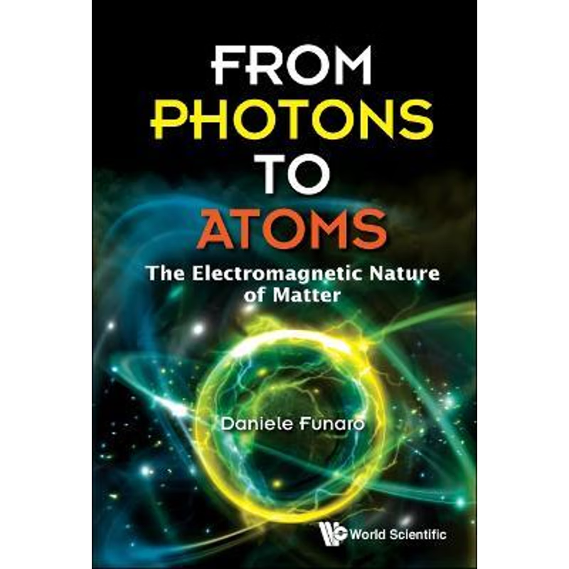 按需印刷不退不换From Photons to Atoms[9789811204234]