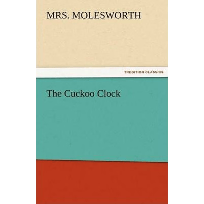 按需印刷不退不换The Cuckoo Clock[9783842478763]
