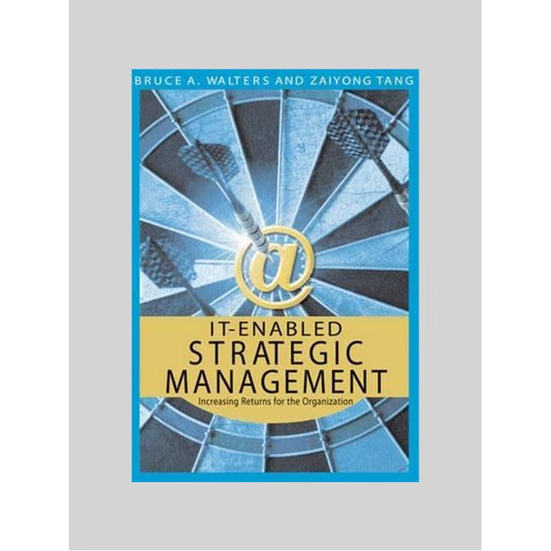 按需印刷不退不换IT-Enabled Strategic Management[9781591409083]