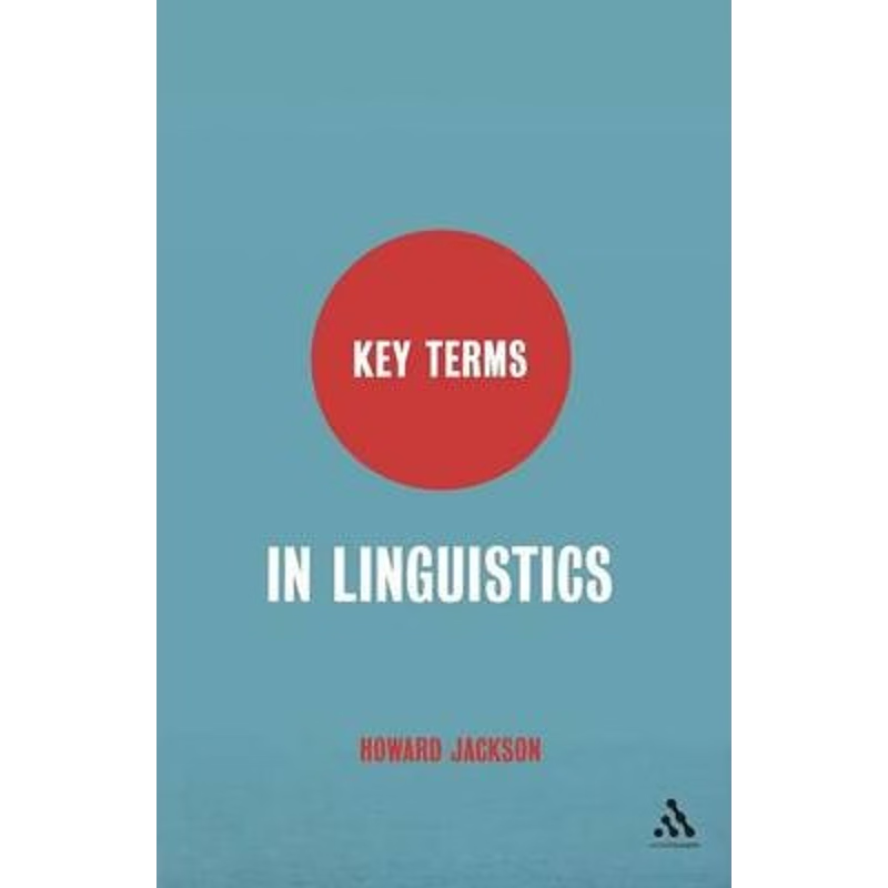 按需印刷Key Terms in Linguistics[9780826487421]