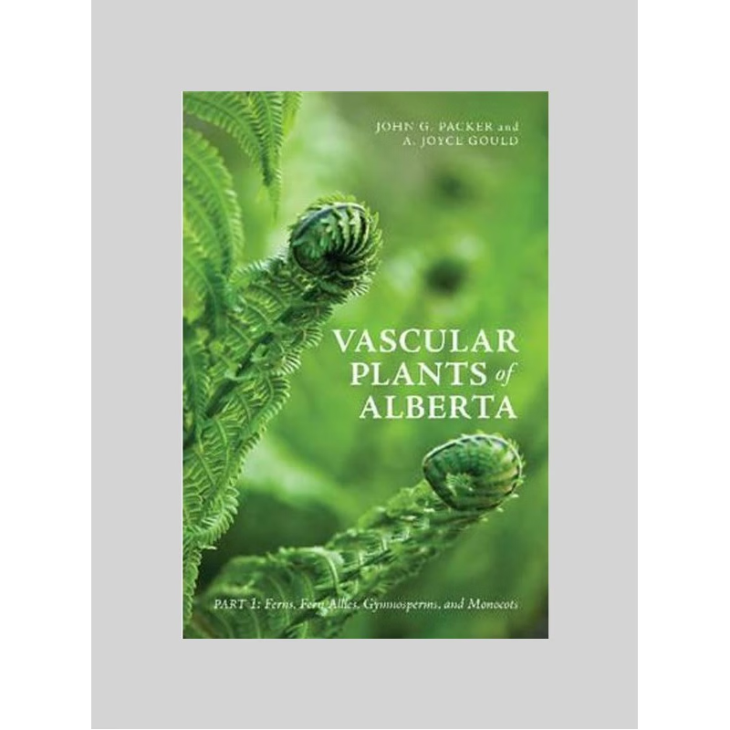 按需印刷不退不换Vascular Plants of Alberta, Part 1[9781552386828]