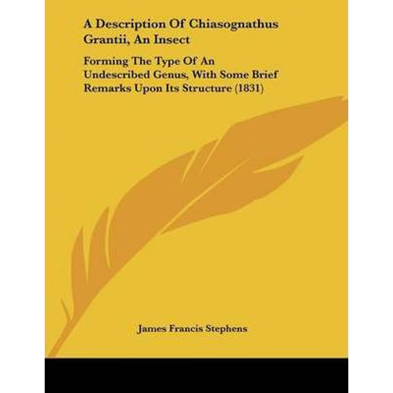按需印刷不退不换A Description Of Chiasognathus Grantii, An Insect[9781120115263]