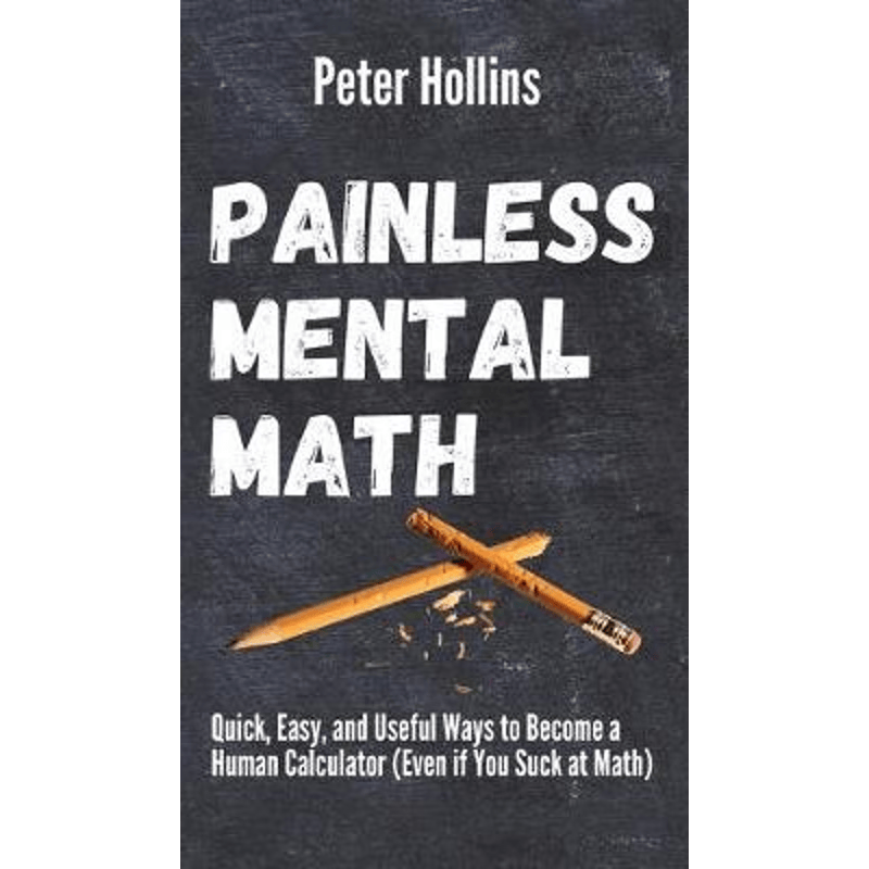 按需印刷不退不换Painless Mental Math[9781647431716]