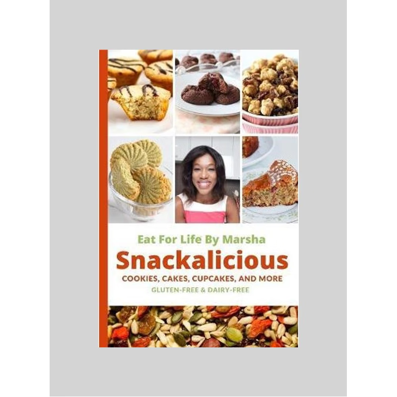 按需印刷不退不换Eat For Life By Marsha - Snackalicious[9780995095915]