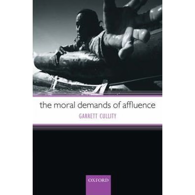 按需印刷不退不换The Moral Demands of Affluence[9780199204151]