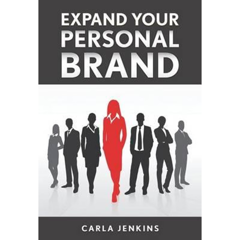 按需印刷不退不换Expand Your Personal Brand[9780997541335]