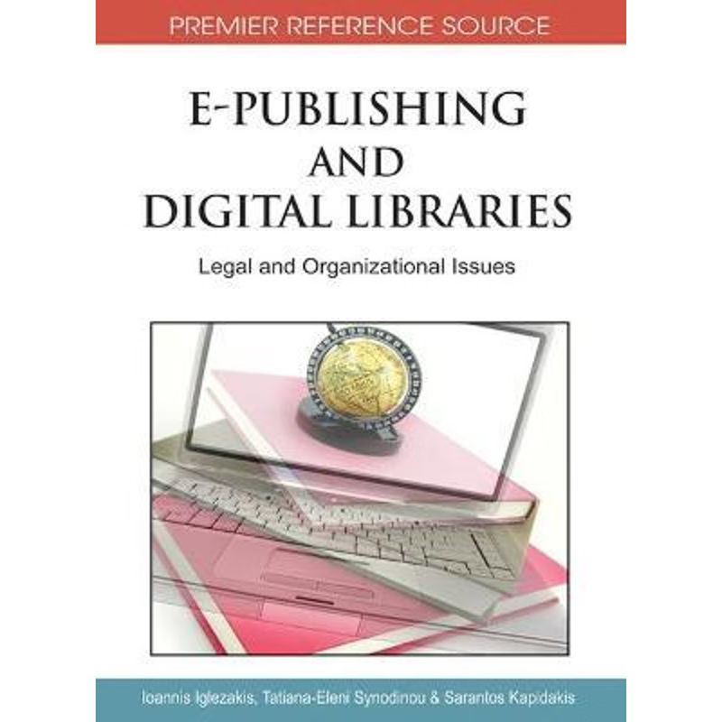 按需印刷不退不换E-Publishing and Digital Libraries[9781609600310]