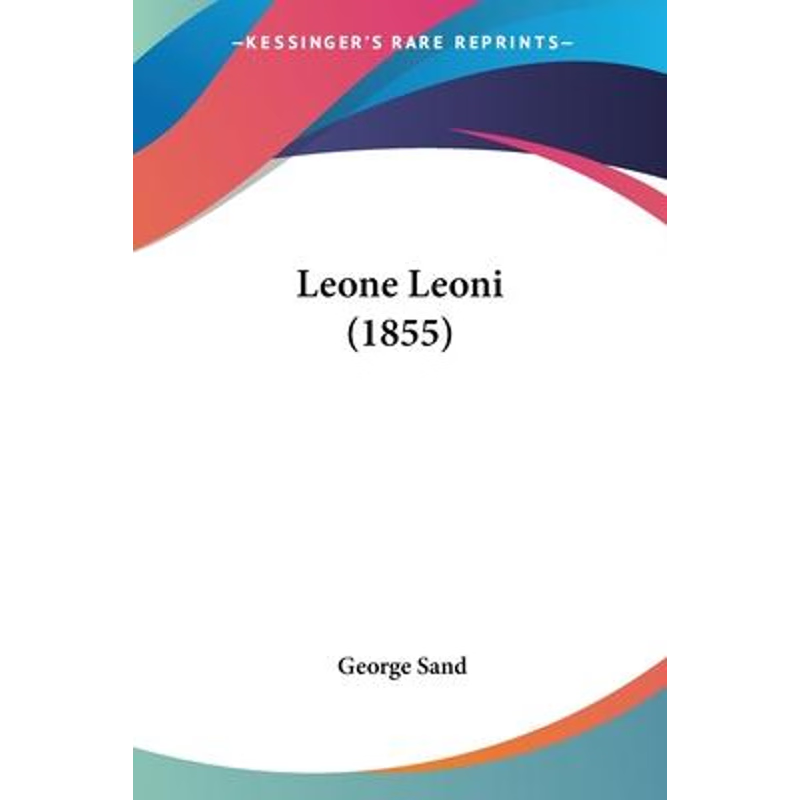 按需印刷不退不换Leone Leoni (1855)[9781104260248]