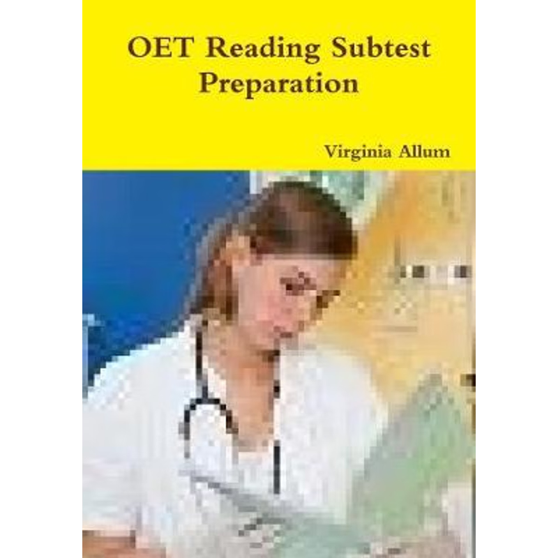 按需印刷不退不换OET Reading Subtest Preparation[9780244110062]