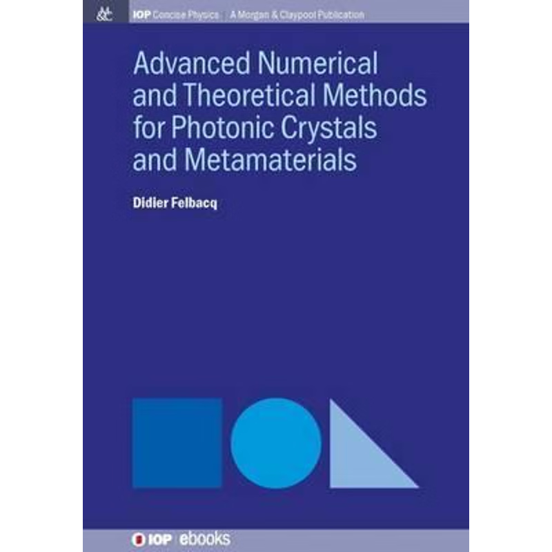按需印刷Advanced Numerical Techniques for Photonic Crystals[9781681743004]