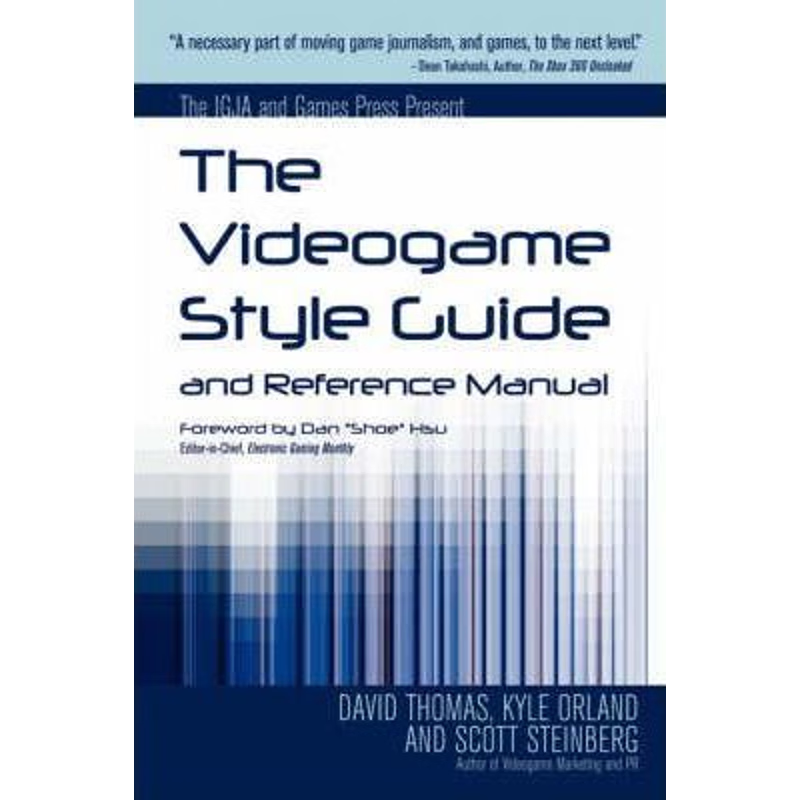 按需印刷不退不换The Videogame Style Guide and Reference Manual[9781430313052]