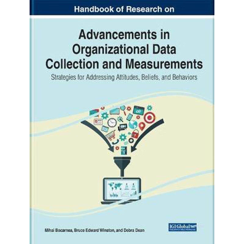 按需印刷不退不换Handbook of Research on Advancements in Organizational Data Collection and Measurements[9781799876656]