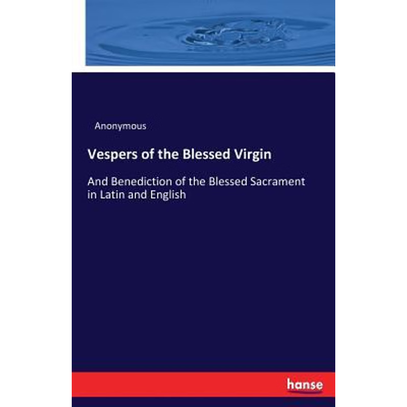 按需印刷Vespers of the Blessed Virgin[9783337331283]