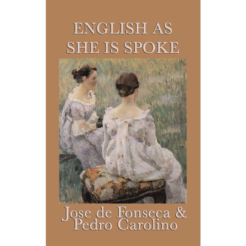 按需印刷English as She Is Spoke[9781515429692]