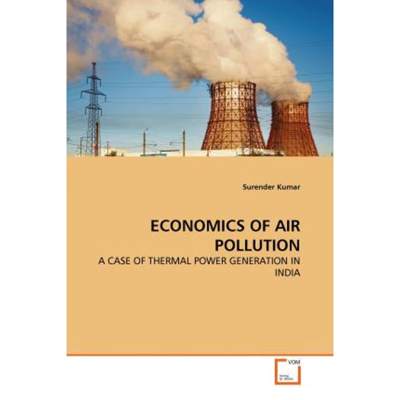按需印刷ECONOMICS OF AIR POLLUTION[9783639363135]