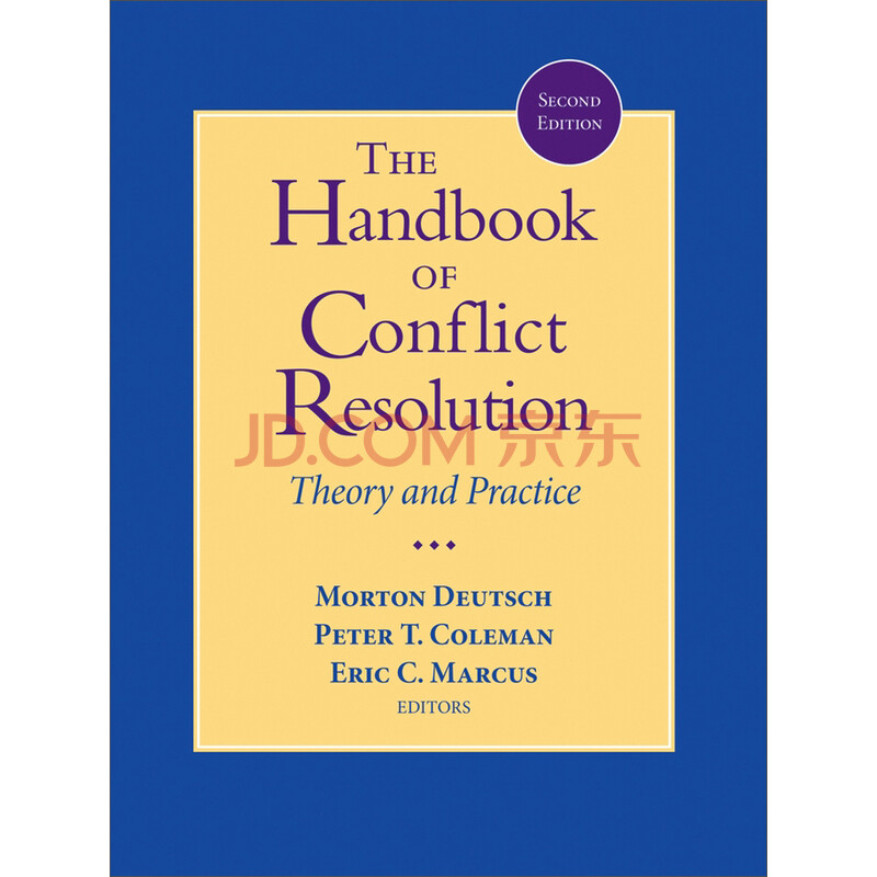 《The Handbook of Conflict Resolution, Second Edition》(Morton Deutsch)电子 ...